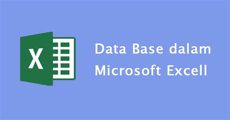 Data Base Dalam Microsoft Excell Daftar Tugas Sekolah