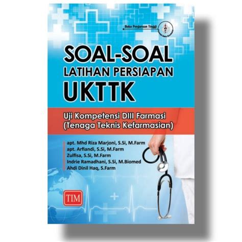 Jual BUKU ORI BUKU Soal Soal Latihan Persiapan UKTTK Uji Kompetensi DIII Farmasi UKOM