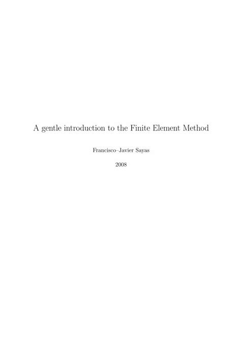 Pdf A Gentle Introduction To The Finite Element Method Dokumen Tips
