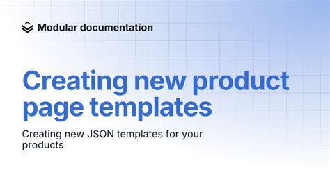 Creating New Product Page Templates Modular Documentation