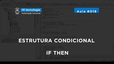 018 Estrutura Condicional If Then Youtube