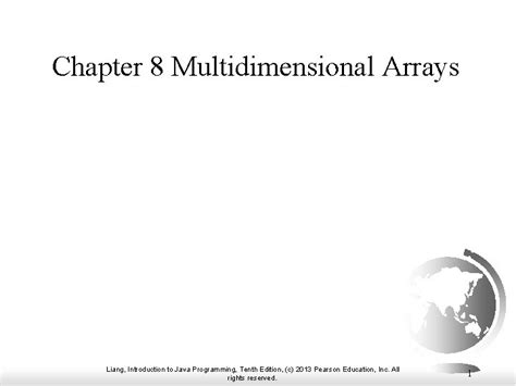Chapter Multidimensional Arrays Liang Introduction To Java