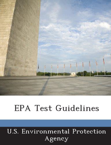 Epa Test Guidelines By U S Environmental Protection Agency Goodreads