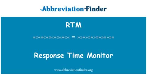 Rtm 定义 响应时间监控 Response Time Monitor
