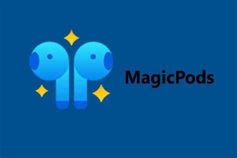 Magicpods：windows感受ios上airpods的使用体验 A姐分享