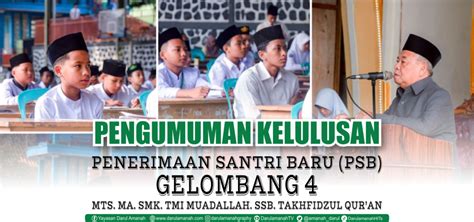 Pengumuman Kelulusan Pendaftaran Santri Baru Psb Gelombang 4 Pondok