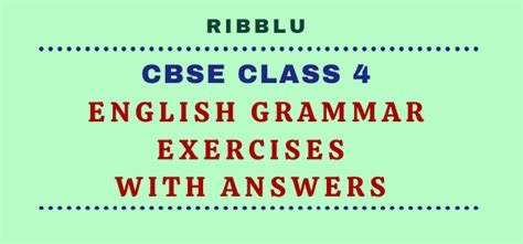 CBSE Class 4 English Grammar Exercises