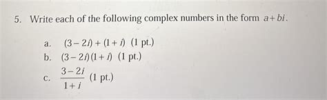 solved write each of the following complex numbers in the