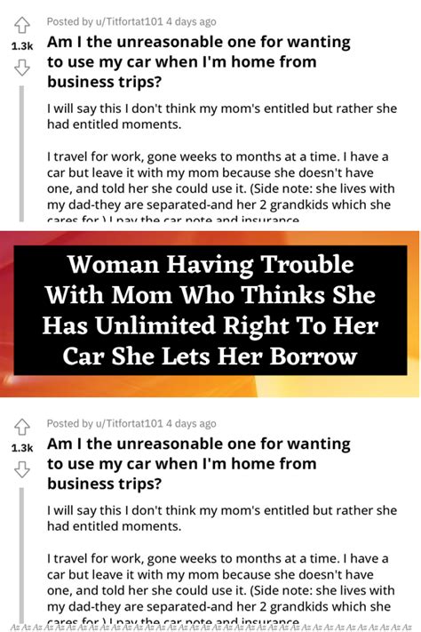 Woman Having Trouble With Mom Who Thinks She Has Unlimited Right To Her