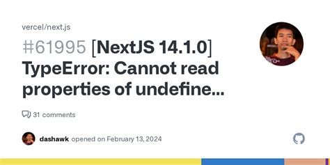 Nextjs 1410 Typeerror Cannot Read Properties Of Undefined Reading Call · Issue 61995