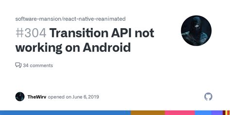 Transition Api Not Working On Android Issue Software Mansion React Native Reanimated