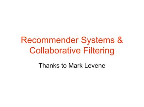 Recommender Systems Collaborative Filteringppt