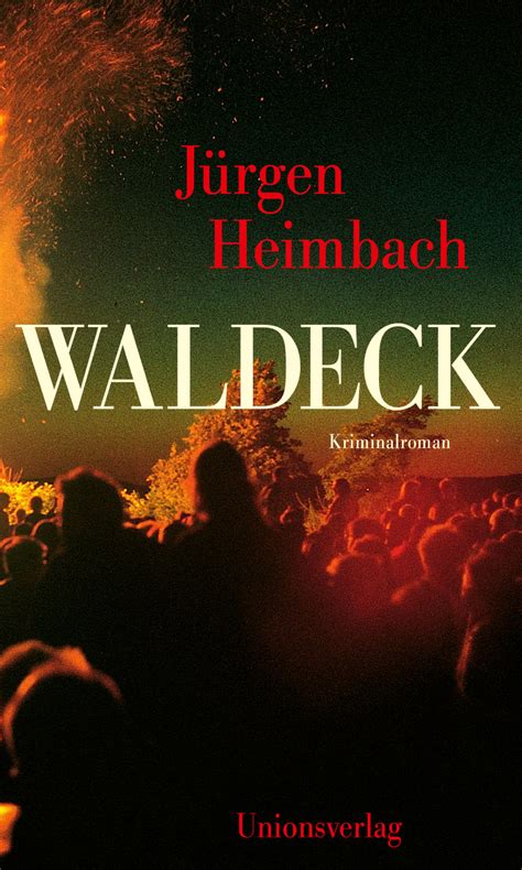 Rezension Jürgen Heimbach Waldeck Buch Booknerds De
