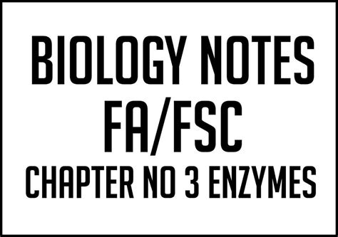 Biology Notes Fa Fsc Chapter No 3 Enzymes