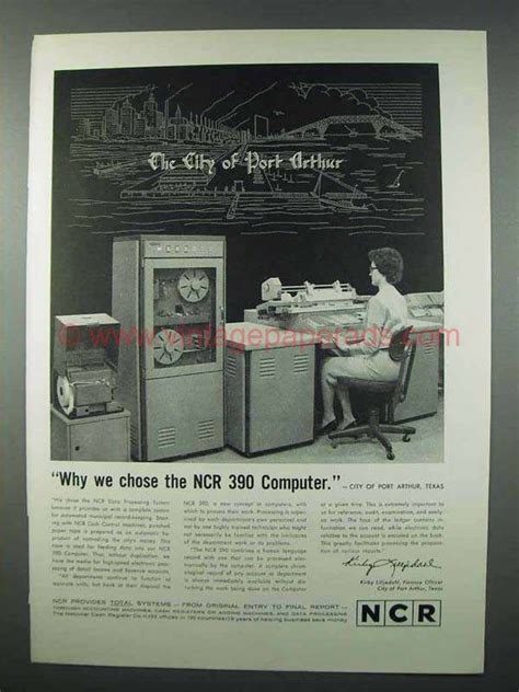 1962 Ncr 390 Computer Ad The City Of Port Arthur Bo0168