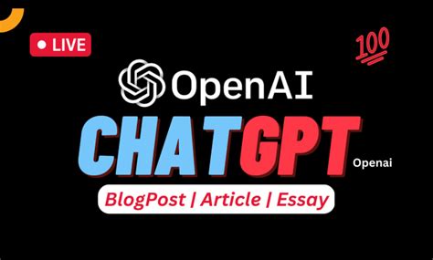 Create Chatgpt Open Ai Chat Gpt Article Blog Posts Essays By Abdigitalmedia Fiverr
