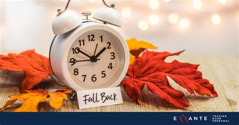 Errante Trading Schedule For Daylight Saving Time 2024 Errante