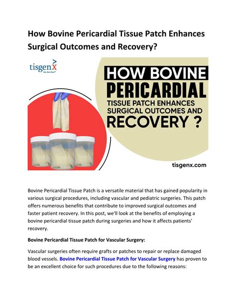 Ppt How Bovine Pericardial Tissue Patch Enhances Surgical Outcomes