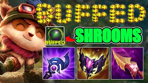 Buffed Teemo And It S 100 UNFAIR One Shot Shrooms YouTube