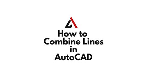 How To Combine Lines In Autocad Printable Online