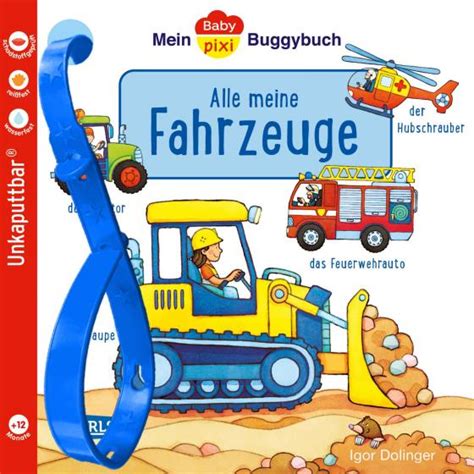 Baby Pixi Unkaputtbar 134 Mein Baby Pixi Buggybuch Alle Meine