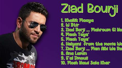 Ziad Bourji-Music highlights roundup for 2024-Top-Tier Songs Collection ...