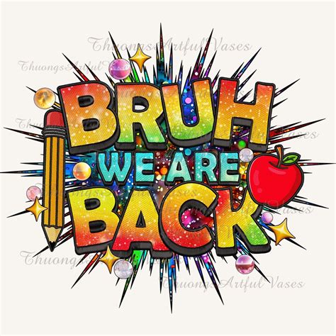 Bruh We Are Back PNG Back To Babe Png Faux Embroidery Back To Babe PNG For Printing Only