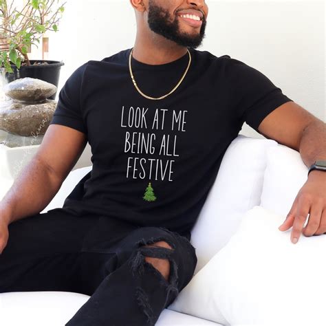 Funny Holiday Shirt Sarcastic Holiday Shirt Funny Christmas Shirts Look