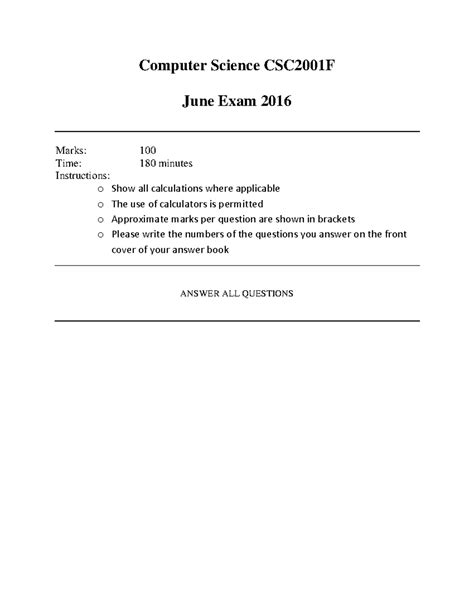 Csc2001 F June Exam 2016 Solns Computer Science Csc2001f June Exam 2016 Marks 100 Time 180