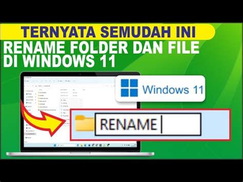 Cara Mengubah Nama Folder Dan File Di Laptop PC Windows 11 Rename Folder Dan File Di WIndows 11