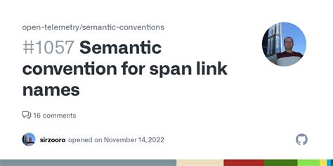 Semantic Convention For Span Link Names · Issue 1057 · Open Telemetrysemantic Conventions · Github