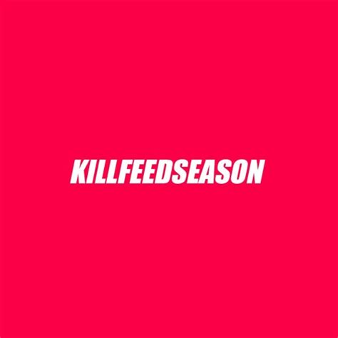 Stream Kill Feed Season By Kill Feed Listen Online For Free On Soundcloud