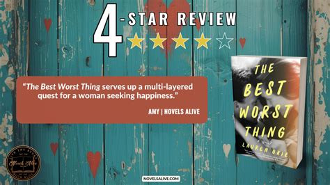 Novels Alive 4 Star Review The Best Worst Thing By Lauren Okie