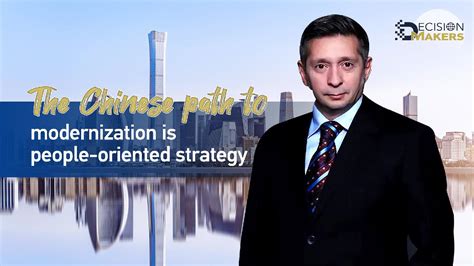 Chinese Path To Modernization Is A People Oriented Strategy Cgtn
