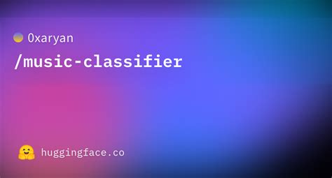 0xaryanmusic Classifier · Datasets At Hugging Face