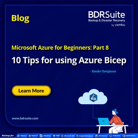 Microsoft Azure For Beginners 10 Tips For Using Azure Bicep Part 8