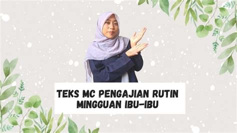 √contoh Teks Mc Pengajian Rutin Mingguan Ibu Ibu