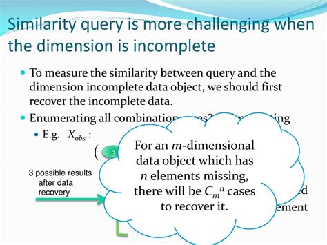Ppt Probabilistic Similarity Query On Dimension Incomplete Data