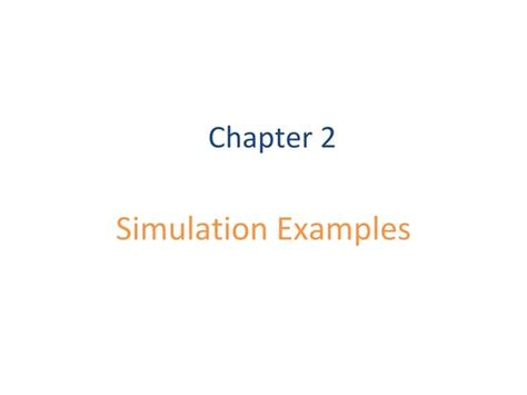 Chp 2 Simulation Examples Ppt