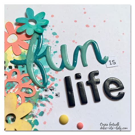 Dolce Vita Italy Layout Fun Is Life