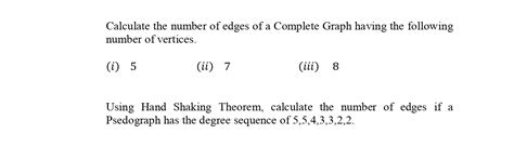 Solved Calculate The Number Of Edges Of A Complete Graph Chegg Com