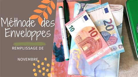 REMPLISSAGE DE NOVEMBRE ENVELOPPES BUDGET YouTube