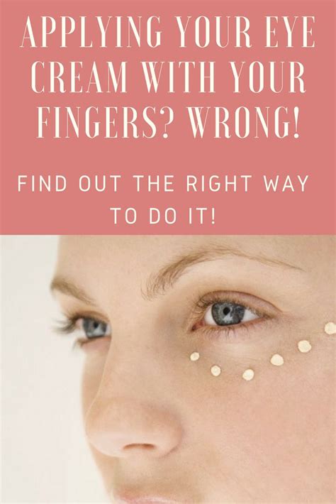 How To Apply Eye Cream Best Ways To Apply Eye Cream Eye Cream How To Apply Mascara How To Apply