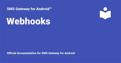 Webhooks Sms Gateway For Android