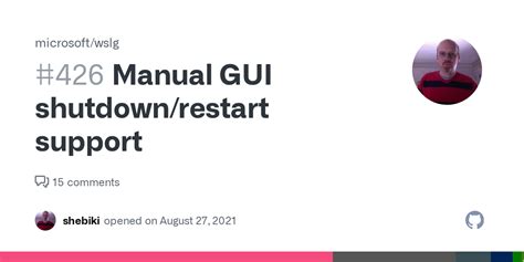 Manual Gui Shutdownrestart Support · Issue 426 · Microsoftwslg · Github