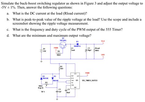 Solved Simulate The Buck Boost Switching Regulator As Shown