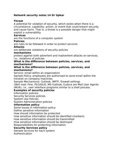 Network Security Notes 14 Dr Upkar That Is A Threat Is A Possible Danger That Might Exploit A
