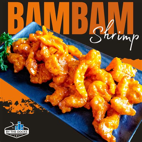 Our Bam Bam Shrimp Are By The Docks Seafood Restaurant