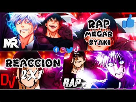 REACCION 2X1 Raps De Satoru Gojo Vs Toji Fushiguro Jujutsu Kaisen