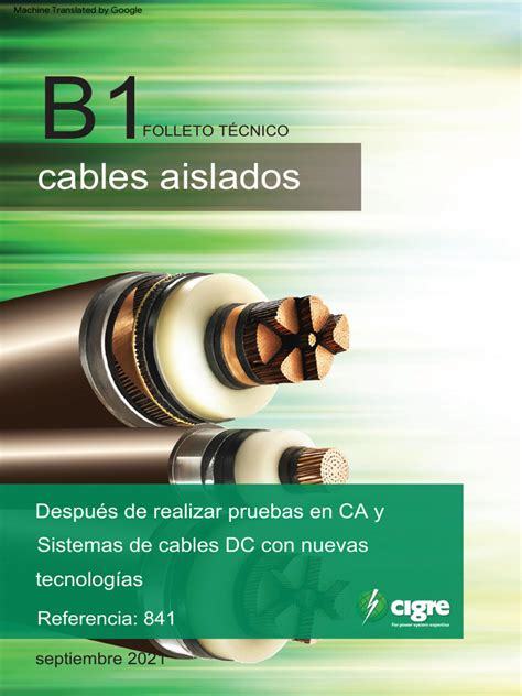 841 After Laying Tests On Ac And Dc Cable Systems With New Technologies Pdf Metodología De